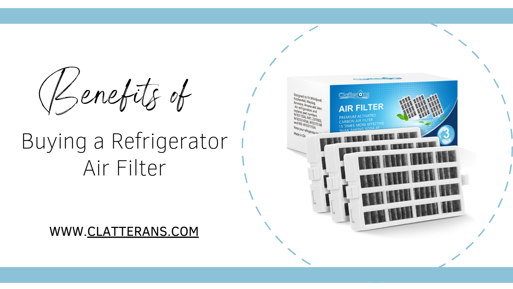 Complete Guide to Refrigerator Air Filter | Essentials Benefits of ...